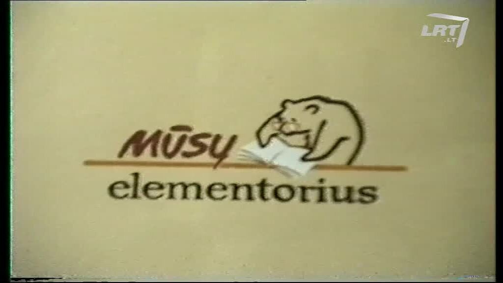 Mūsų elementorius - Mediateka - LRT