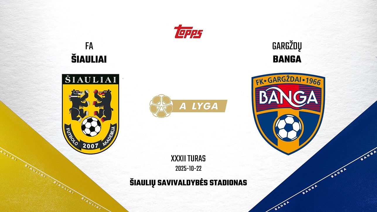 Lietuvos futbolo A lyga. FA „Šiauliai“ – Gargždų „Banga“ - Mediateka - LRT